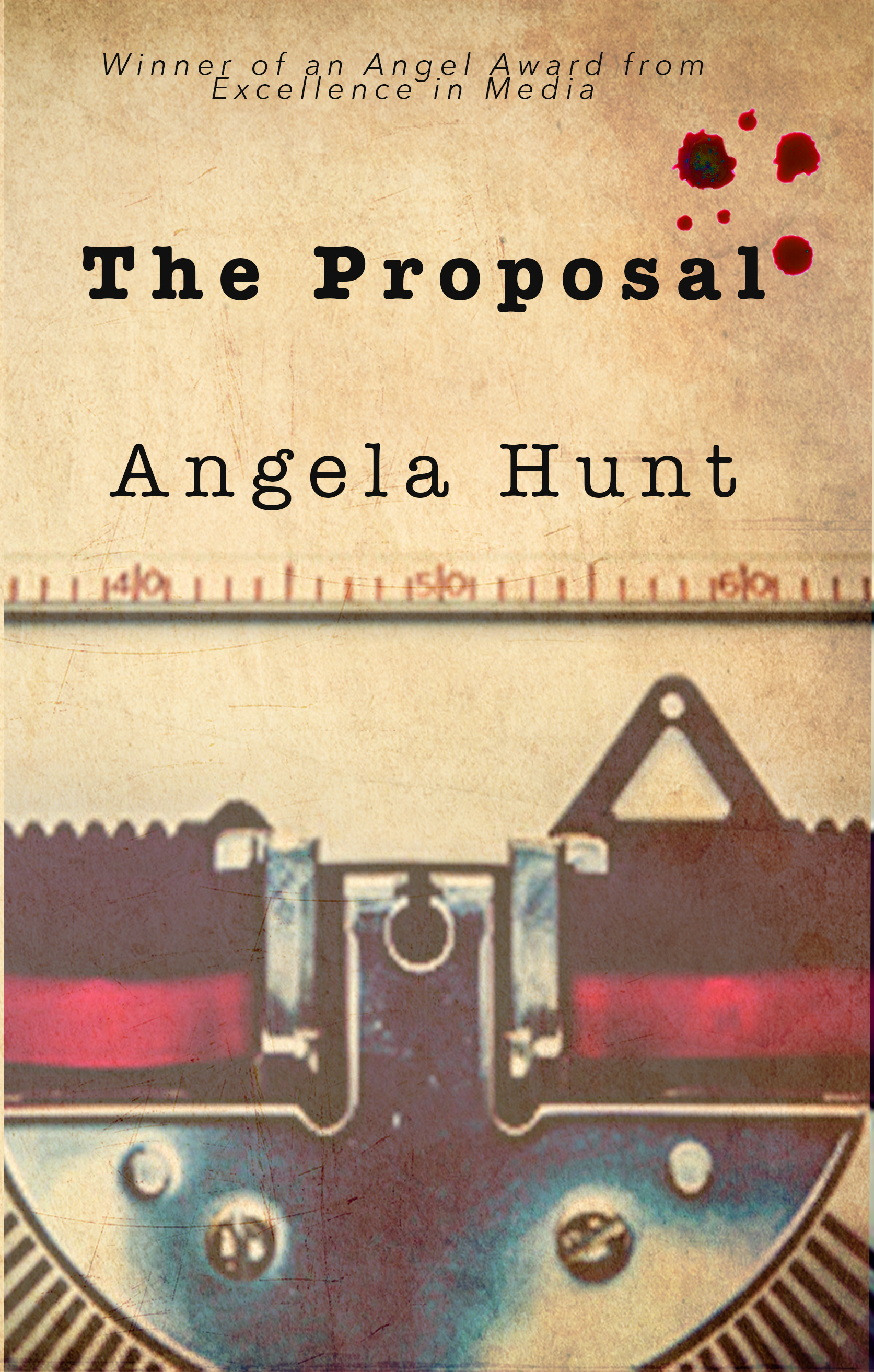The Proposal - Angela Hunt Books